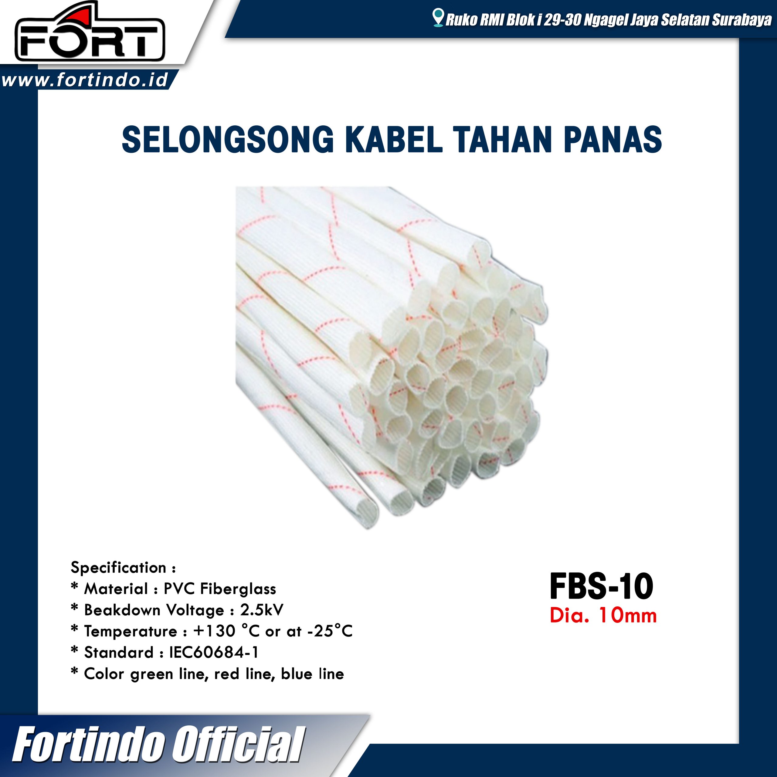 Fiberglass Sleeving FBS-10 Selongsong Kabel Tahan Panas FORT – fortindo.id